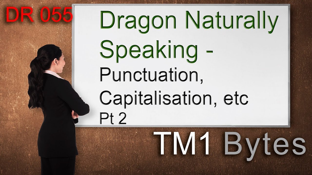 Dictating Punctuation Capitalisation Line Breaks With Dragon Naturally Speaking 153 Pt 2