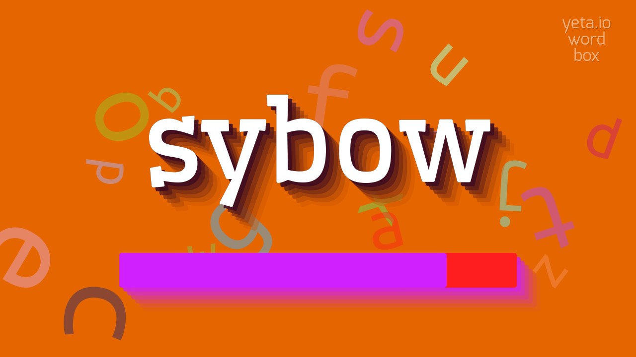 How to say "sybow"! (High Quality Voices) - YouTube