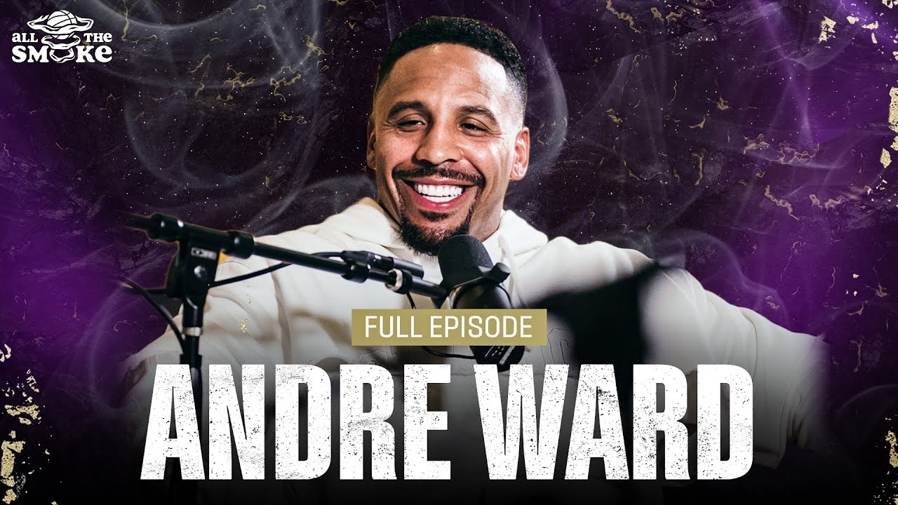 Andre Ward | Ep 214 | ALL THE SMOKE Full Episode - YouTube