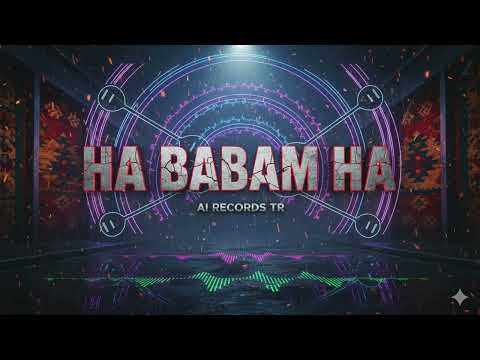 Ha Babam Ha – AI Cover | Turkish Drill-Pop Remix 🎵🔥 | AI RECORDS TR