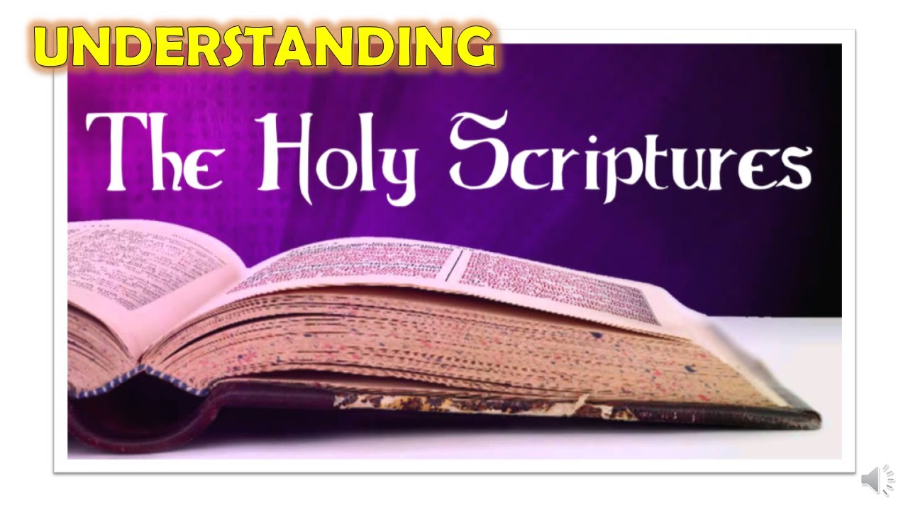 The Sacred Scriptures (Holy Bible) - YouTube