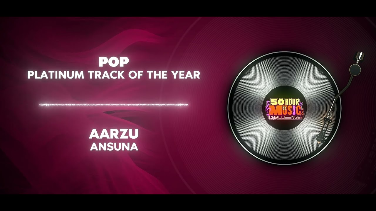Aarzu by Ansuna | Platinum Track | Pop | IFP 50 Hour Music Challenge ...