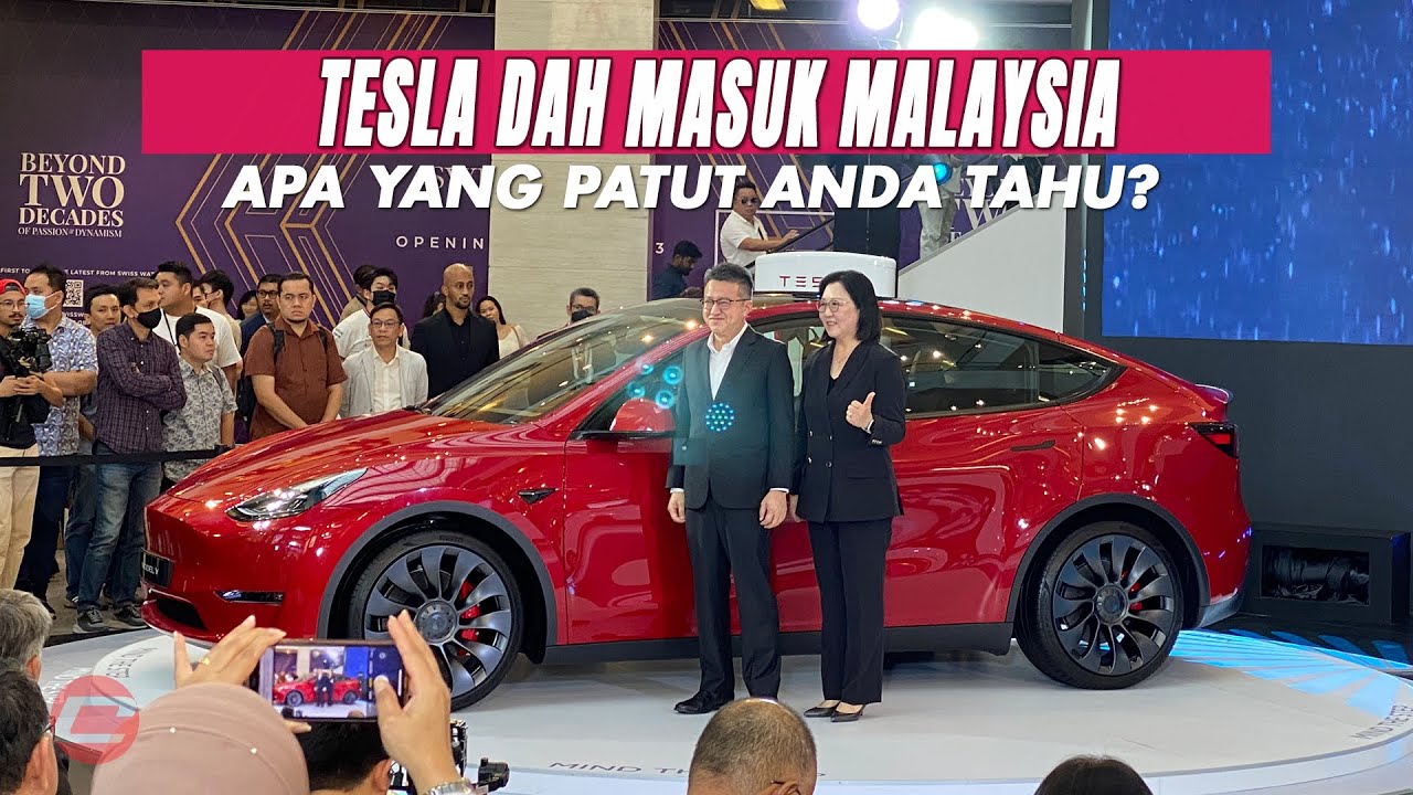 Tesla masuk Malaysia, apa yang patut anda tahu? - YouTube