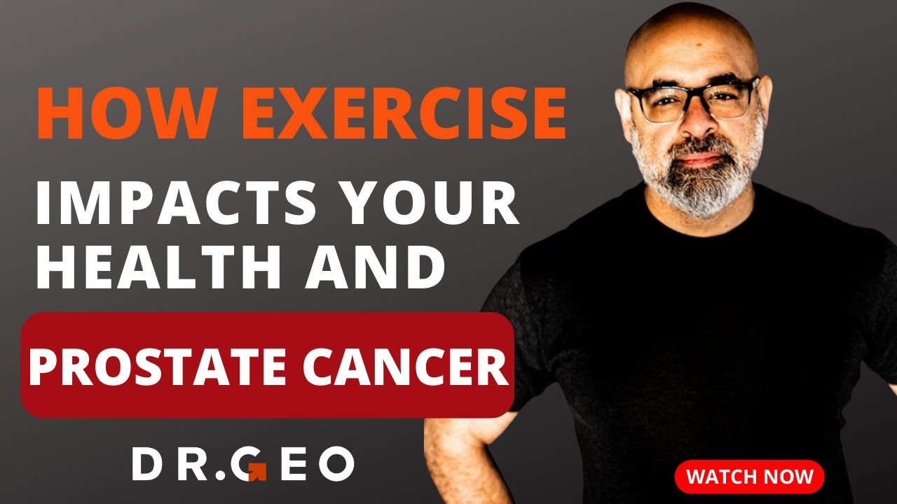 Ep. 4 - How Exercise Impacts Your Health and Prostate Cancer - YouTube