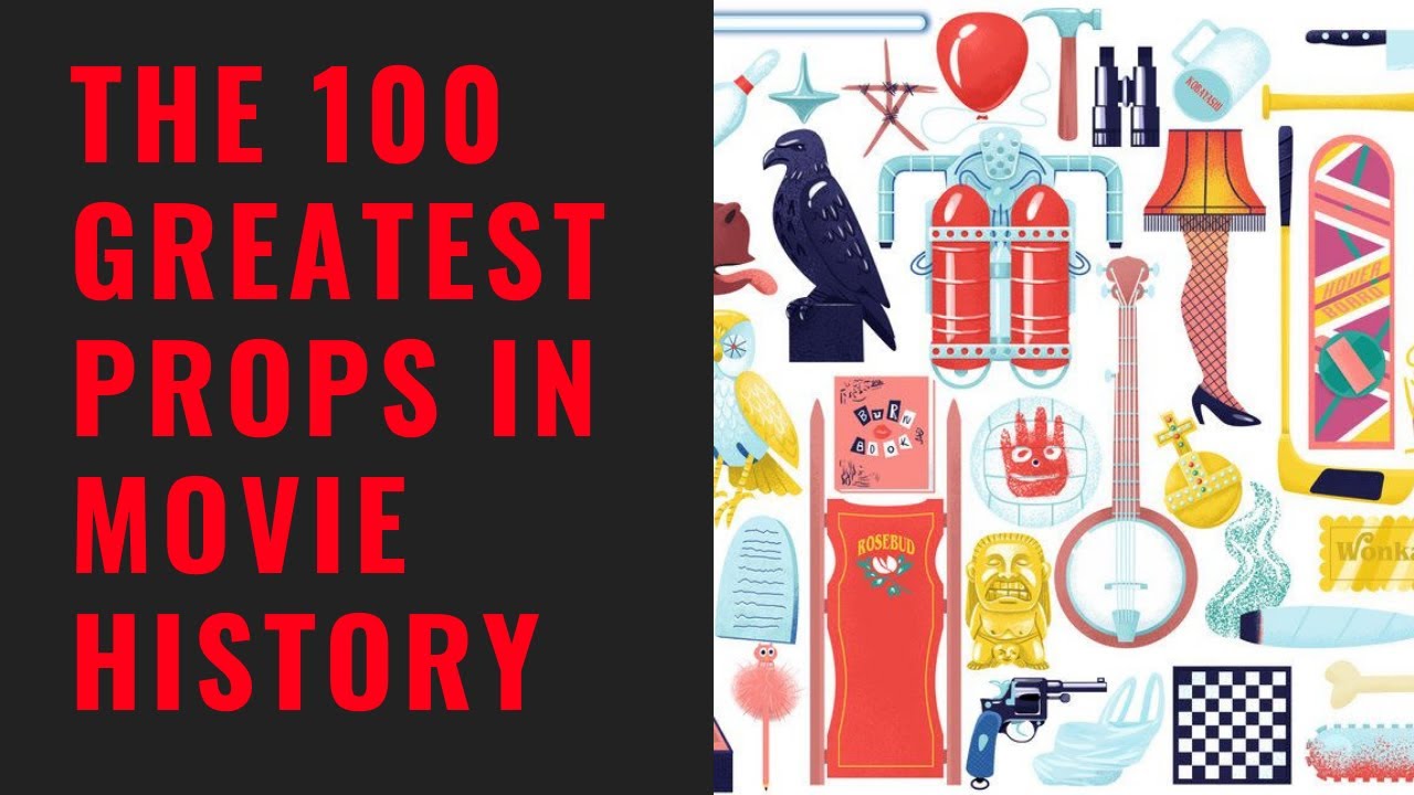 100 GREATEST PROPS IN MOVIES HISTORY - YouTube