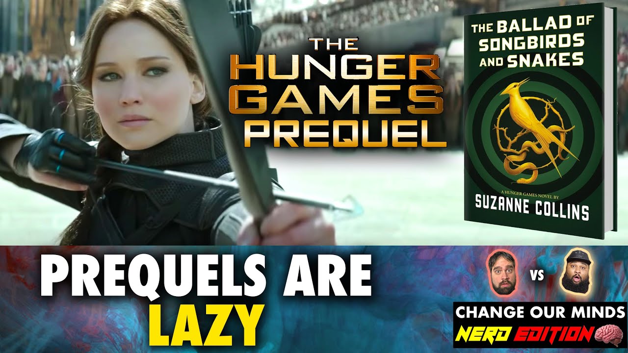 The Hunger Games Prequel Sounds Lazy - Change Our Minds: Nerd Edition ...