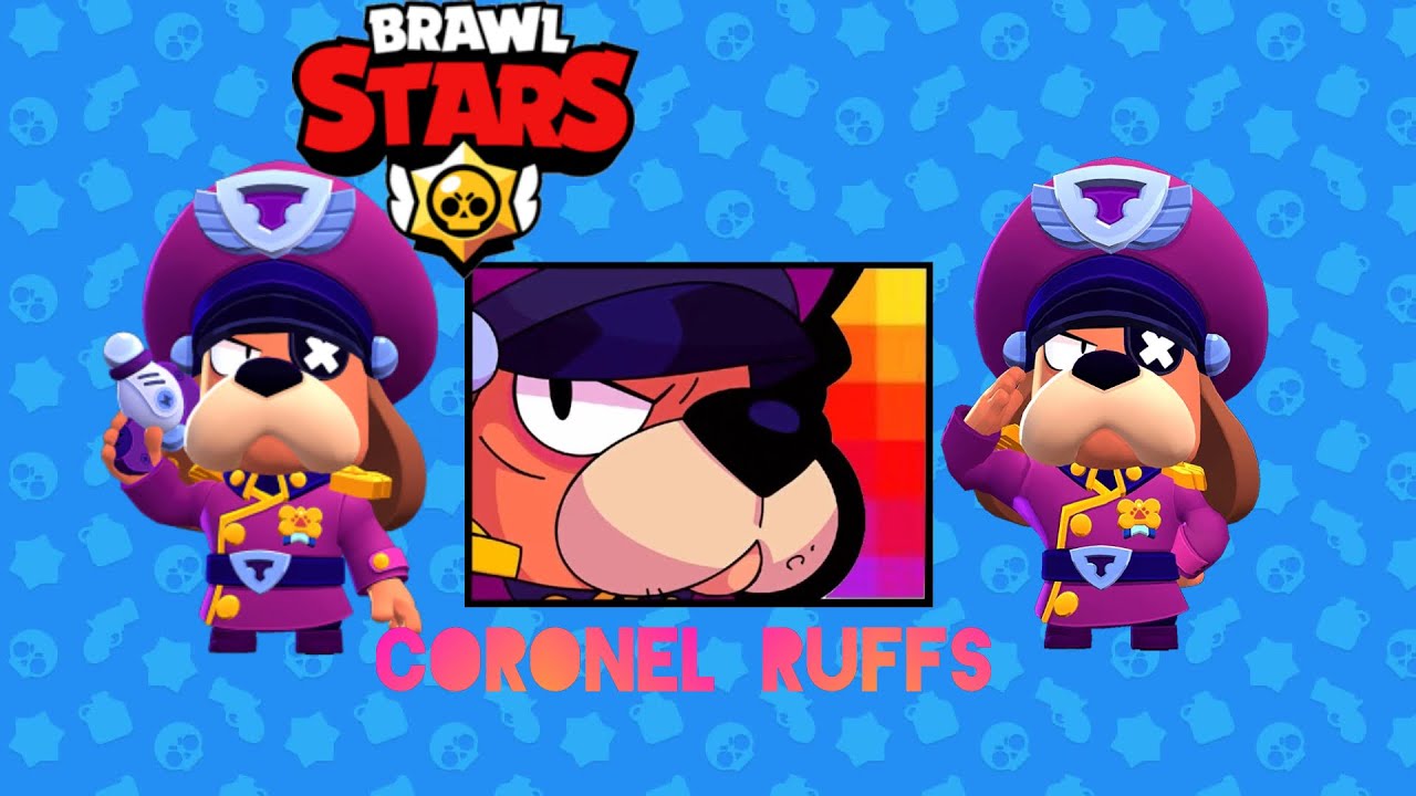 Coronel Ruffs- Brawl Stars - YouTube