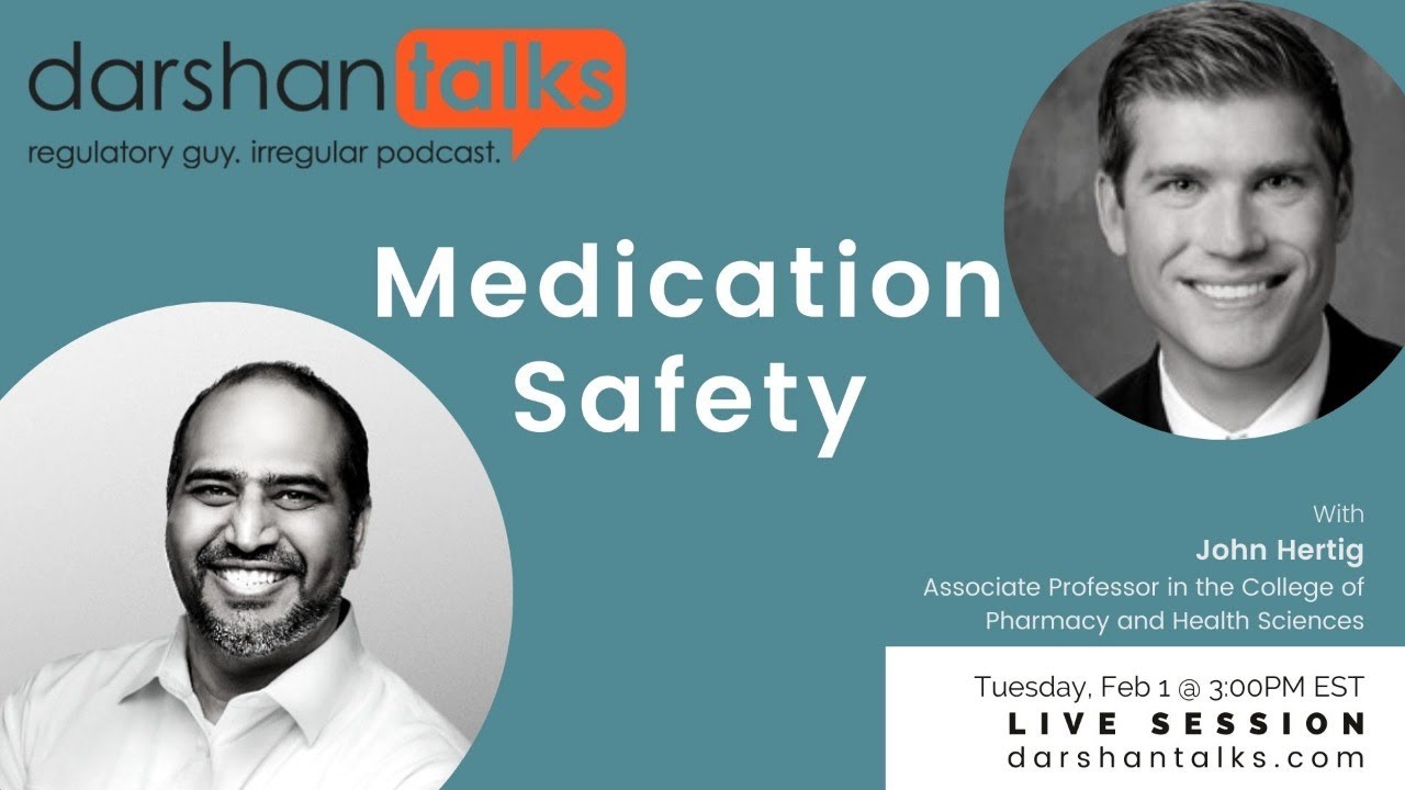 Medication Safety with John Hertig | Darshan Talks - YouTube