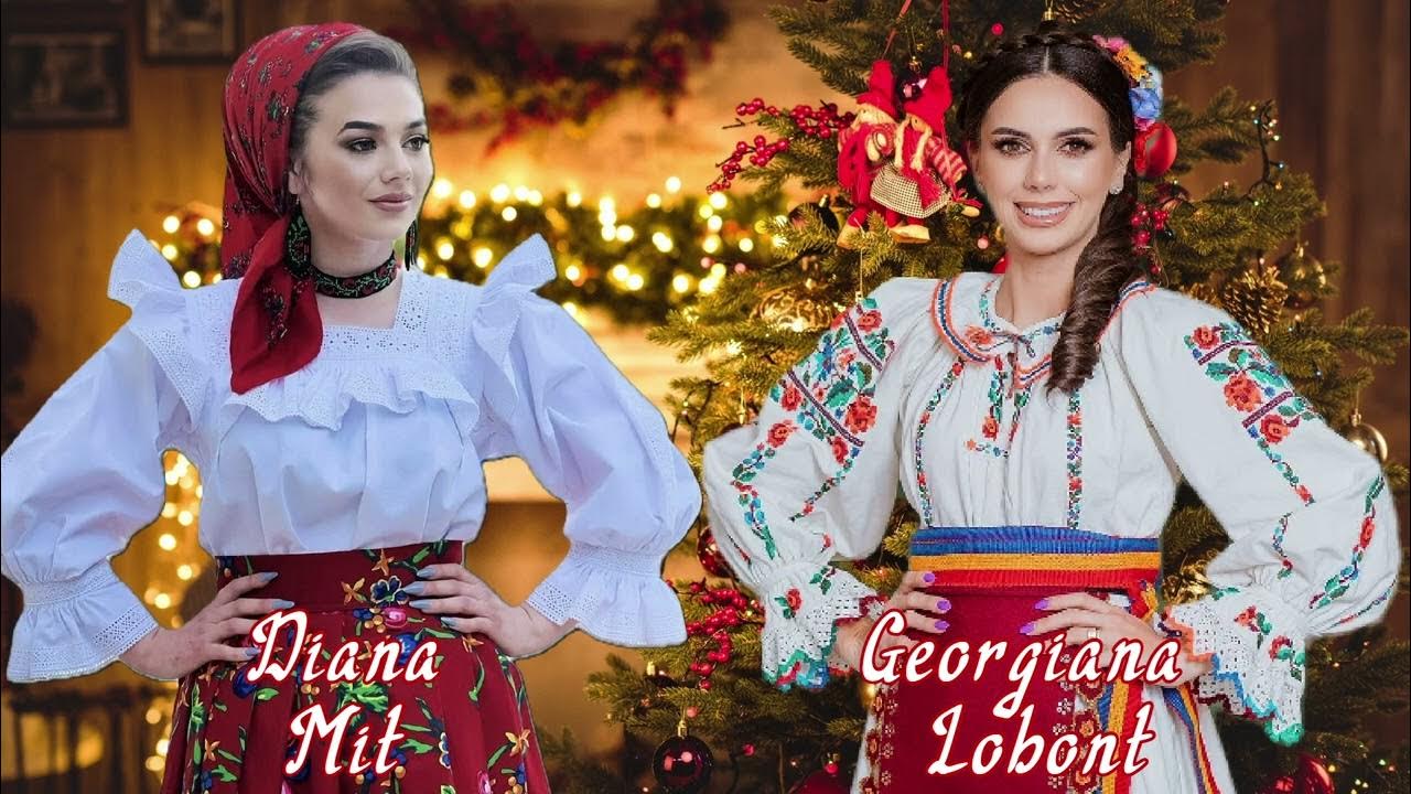 Georgiana Lobont ⭐️ Diana Mit - CELE MAI FRUMOASE COLINDE 🎅🏼🎄 - YouTube