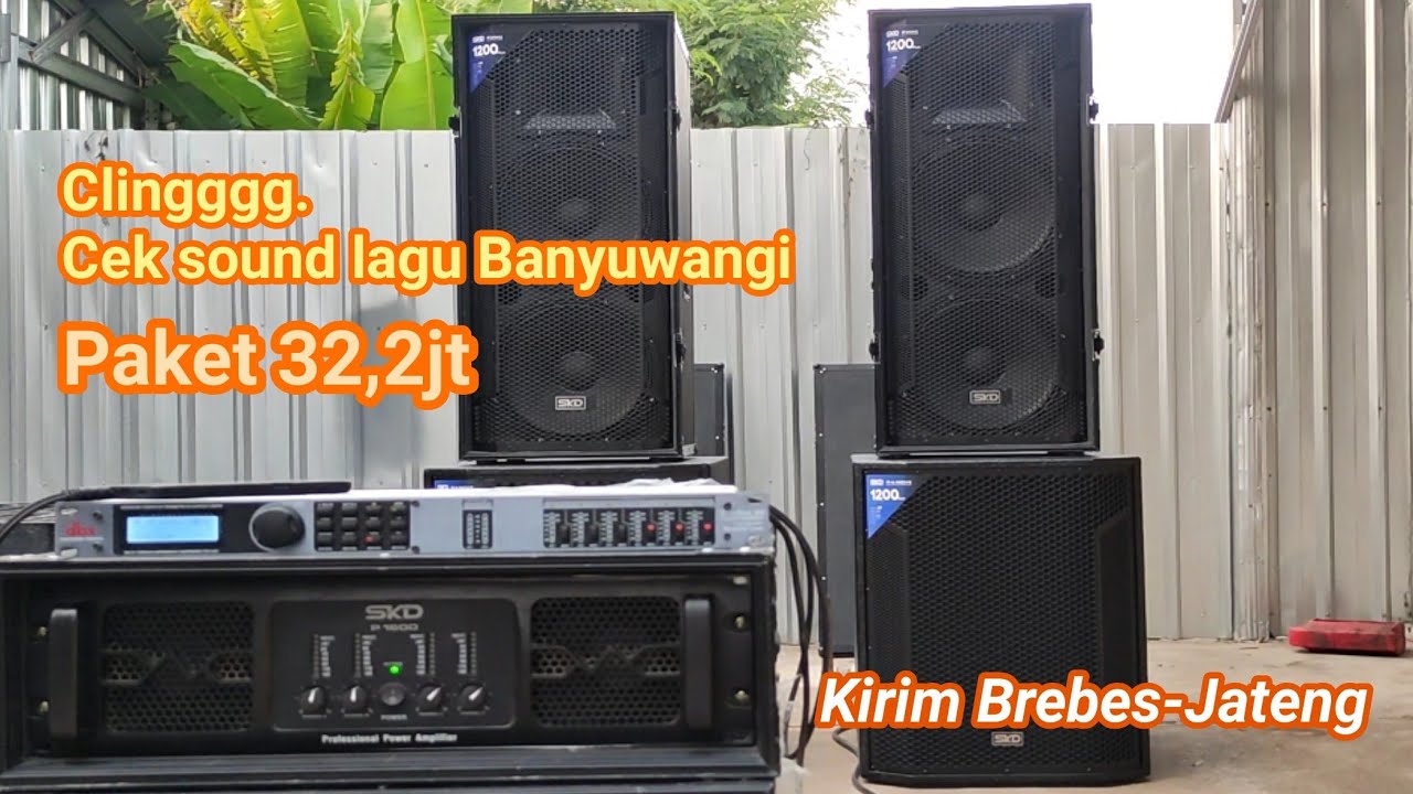 Cek sound Paket 32,2jt kirim Brebes // DSBAUDIO DEMAK - YouTube