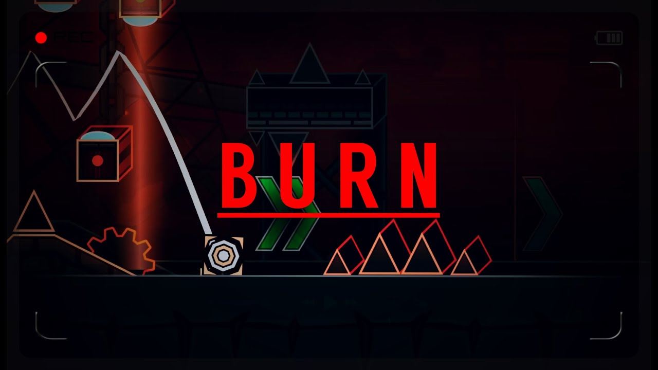 B U R N 100% By JustJrockGMD (HARD DEMON) | Geometry Dash 2.2 - YouTube