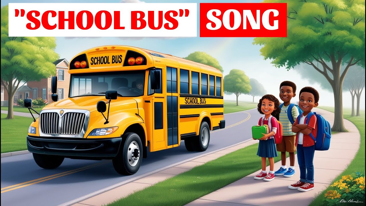 "School Bus" Song. - YouTube