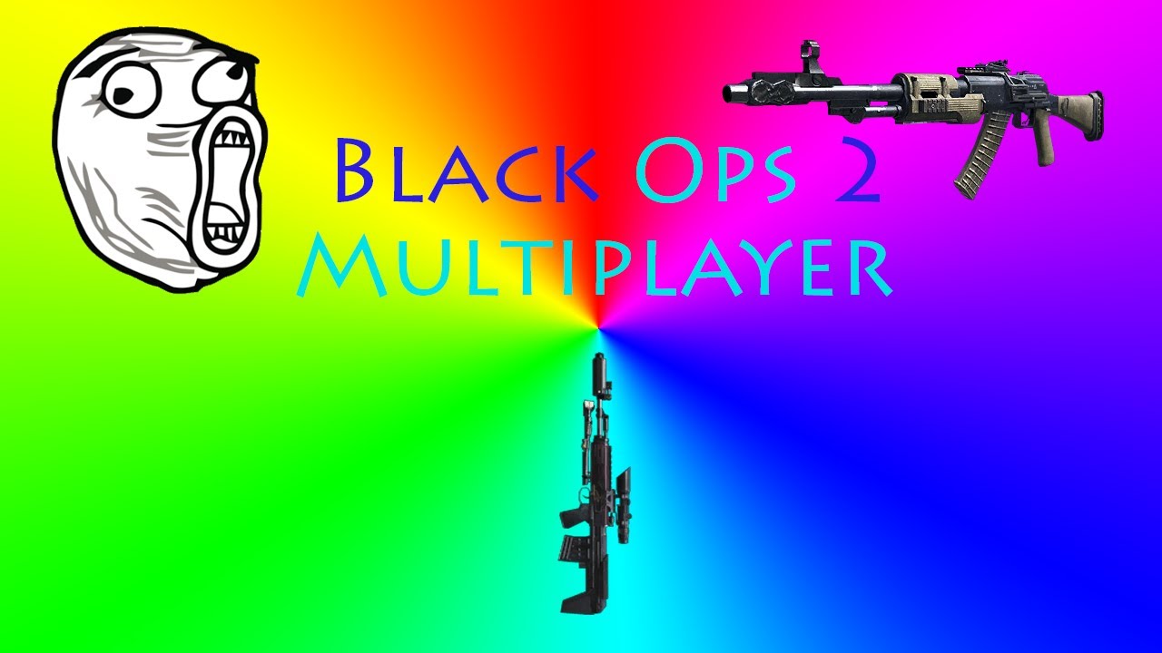 Black Ops 2 Multiplayer Pc - YouTube
