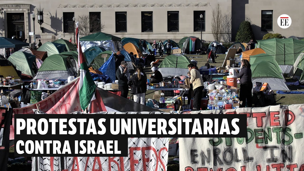 Las protestas pro-Palestina en múltiples universidades | El Espectador ...