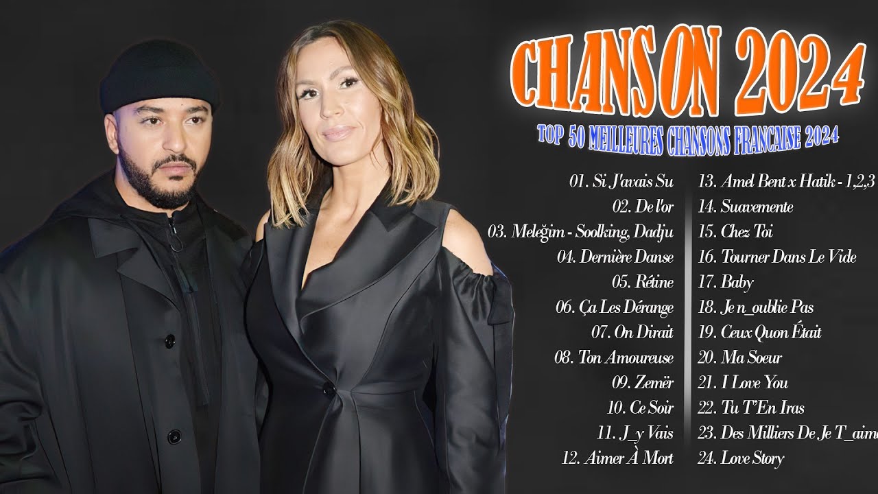 New French Pop Music 2024 🌻 Meilleures Chansons Pop 2024 Mix 🔥 Amir ...