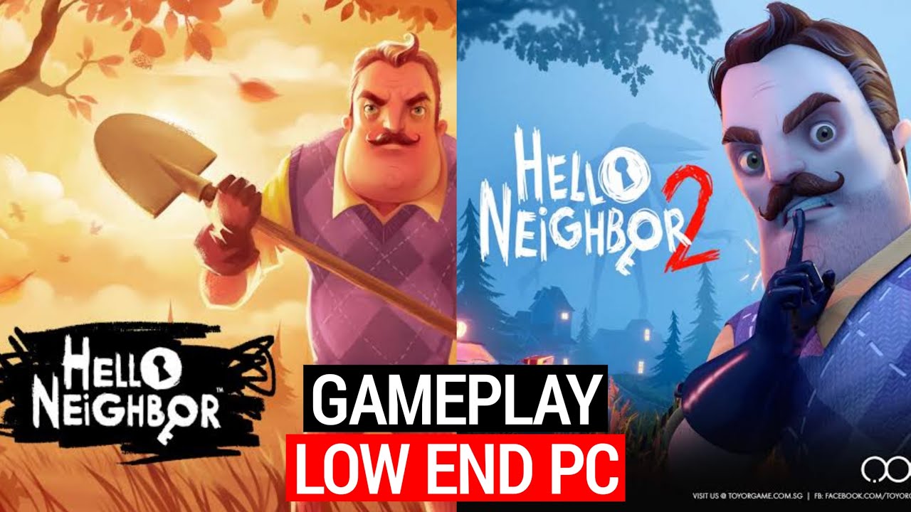 REVIEW GAME HELLO NEIGHBOR DI LAPTOP KENTANG RAM 4GB - YouTube