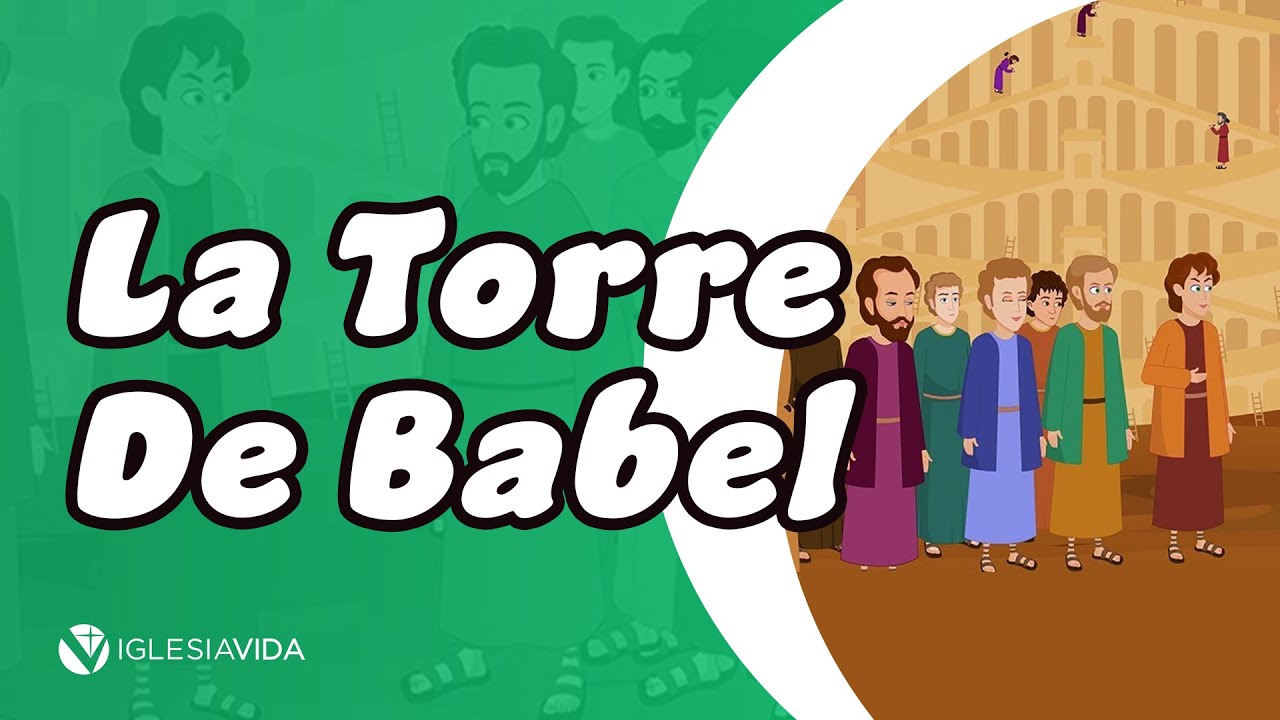 Estudios Bíblicos Para Niños | La Torre De Babel 🧡 - YouTube