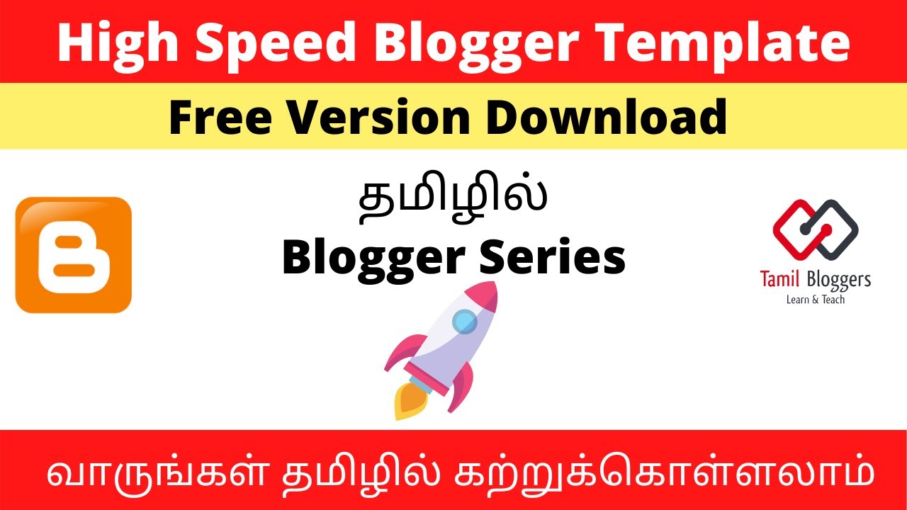 High Speed Free Blogger Template Download | Tamil Bloggers - YouTube