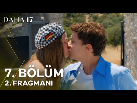 Daha 17 | 7. Bölüm 2. Fragmanı