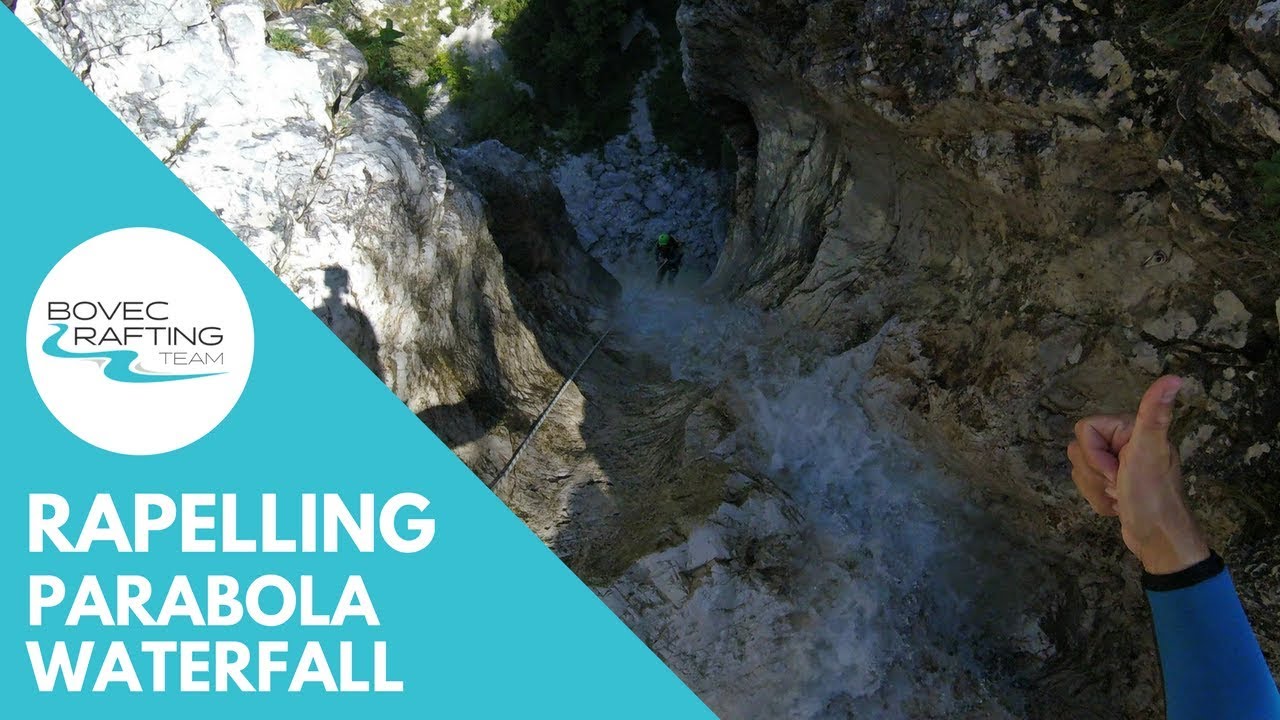 Rapelling the Parabola waterfall, Fratarca canyon | Bovec Rafting Team ...