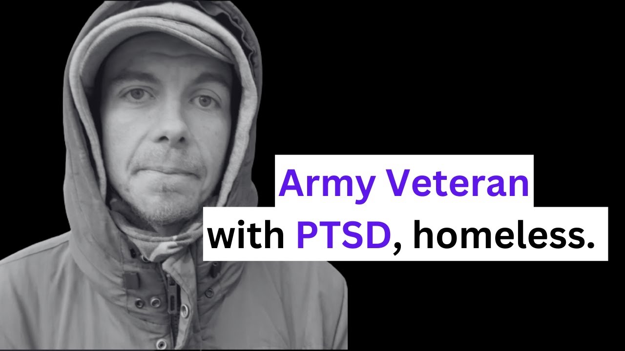 Episode 13. Army veteran with PTSD became homeless. Interview-Louis ...