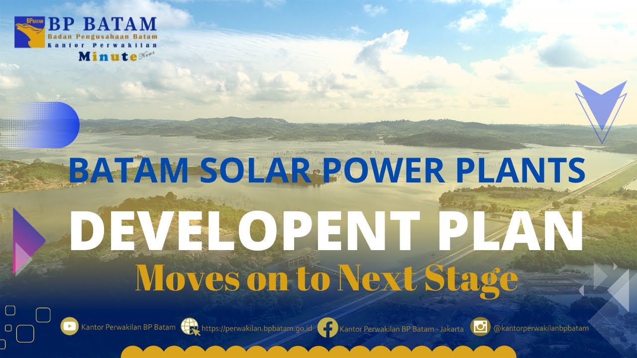 Renewable Energy: Solar Power Plants Development Plan in Batam Moves On ...