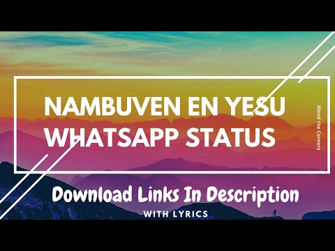 NAMBUVEN EN YESU | WHATSAPP STATUS