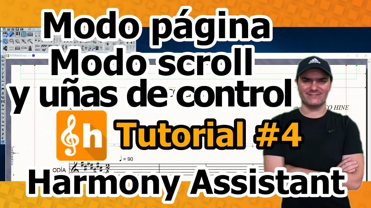 Modo página, modo scroll y uñas de control-HARMONY ASSITANT-tutorial #4 ...