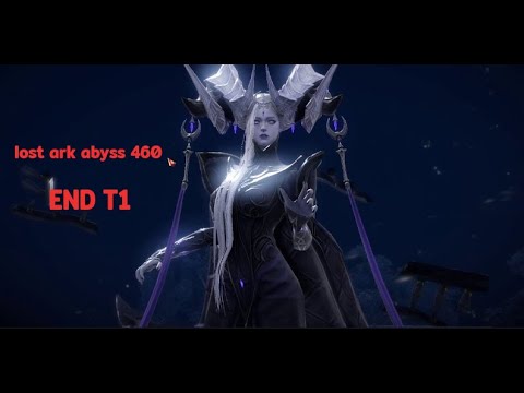 [Lost Ark] Abyss 460 Full run+Guide [End T1] - YouTube