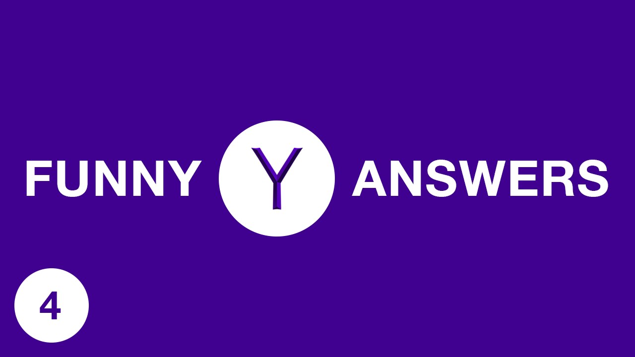 FUNNY YAHOO ANSWERS 4 YouTube funny-yahoo-answers-4-youtube