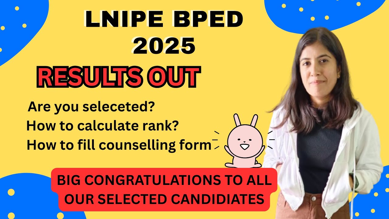 LNIPE BPEd 2025 Results OUT | Are you selected? | Physical Education ...
