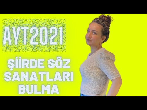 ŞİİRDE SÖZ SANATLARI BULMA / EN ZOR SORULAR