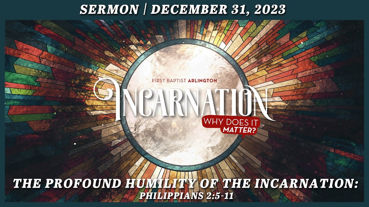 The Profound Humility of the Incarnation - December 31, 2023 - YouTube
