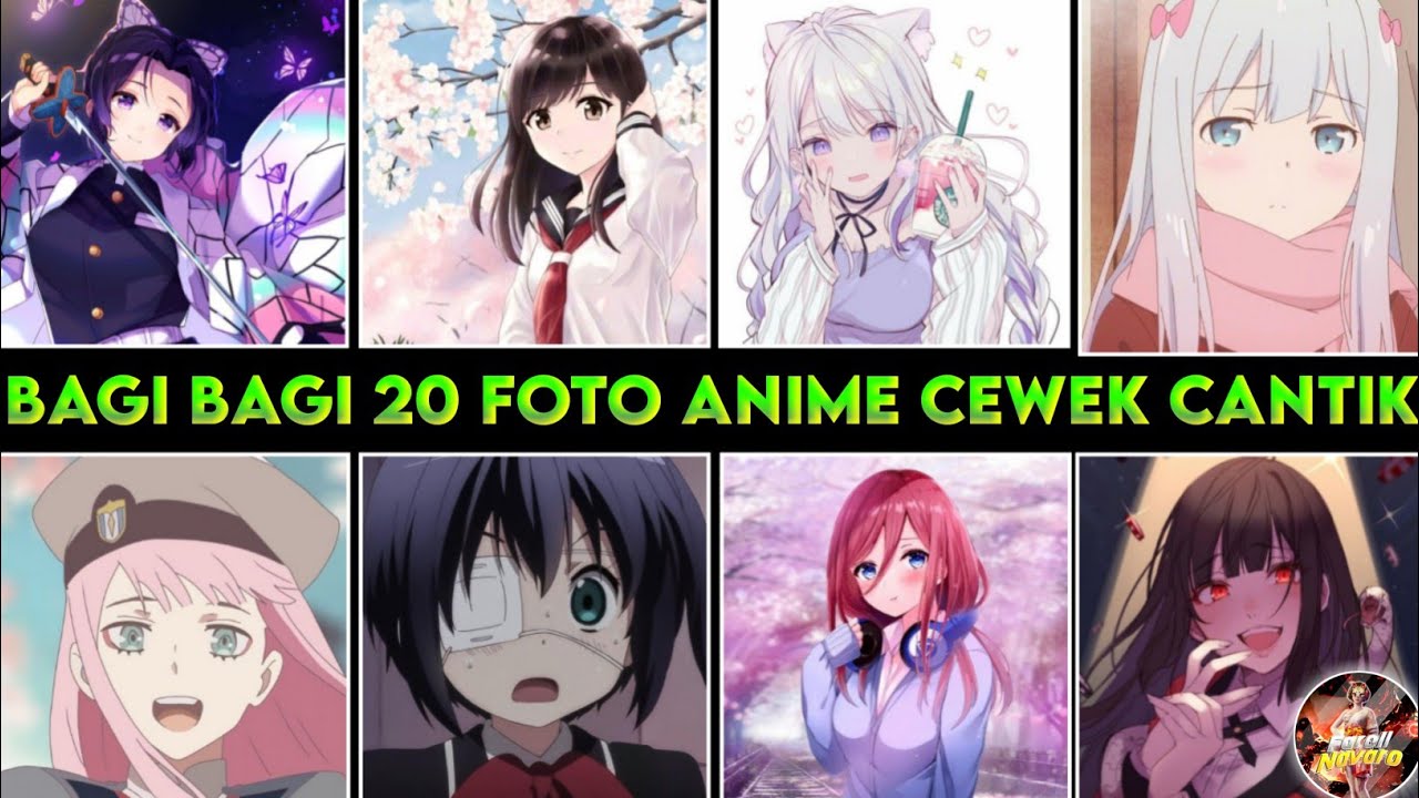 BAGI BAGI 20 FOTO ANIME CEWEK CANTIK - FOTO ANIME KEREN - YouTube