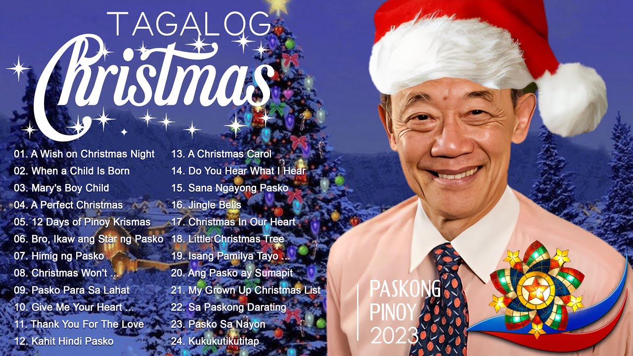 Pakong Pinoy Traditional Tagalog Christmas Songs 2023 Tagalog Merry ...