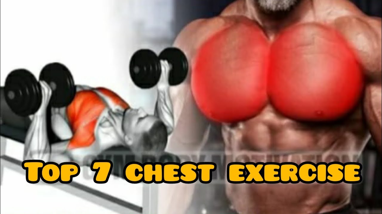TOP 7 BIG CHEST EXERCISE !! AKHIL TOMAR - YouTube