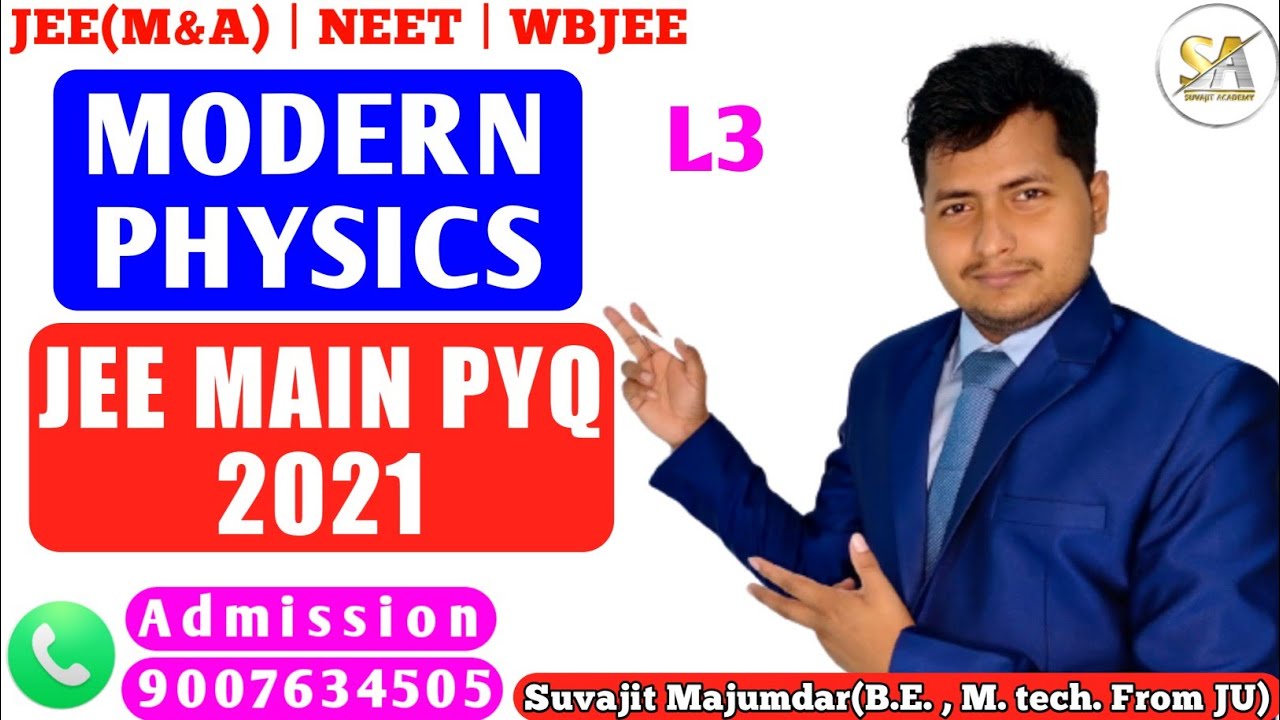 L3 | MODERN PHYSICS ONE SHOT BASED QUESTION | JEE MAIN MODERN PHYSICS ...