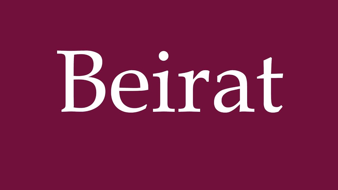 How to Pronounce ''Beirat'' (Advisory Board) Correctly in German - YouTube