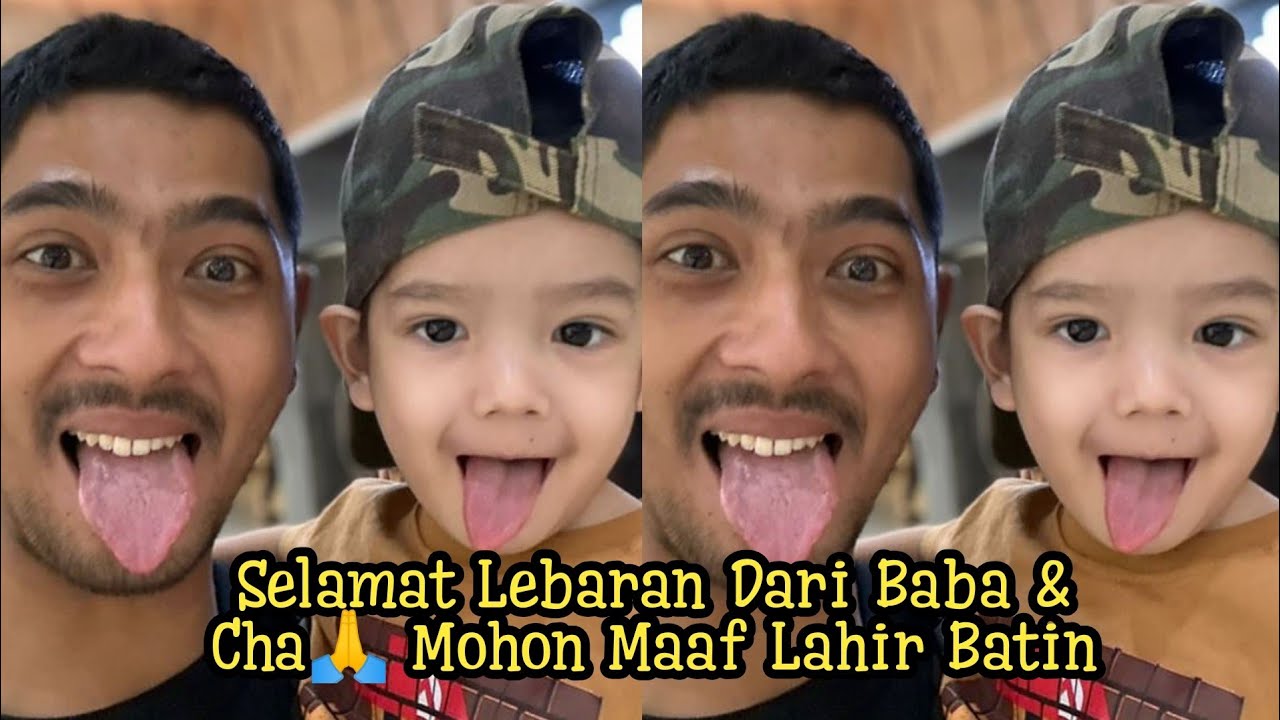 Selamat Lebaran Dari Baba & Cha🙏 Mohon Maaf Lahir Batin - YouTube