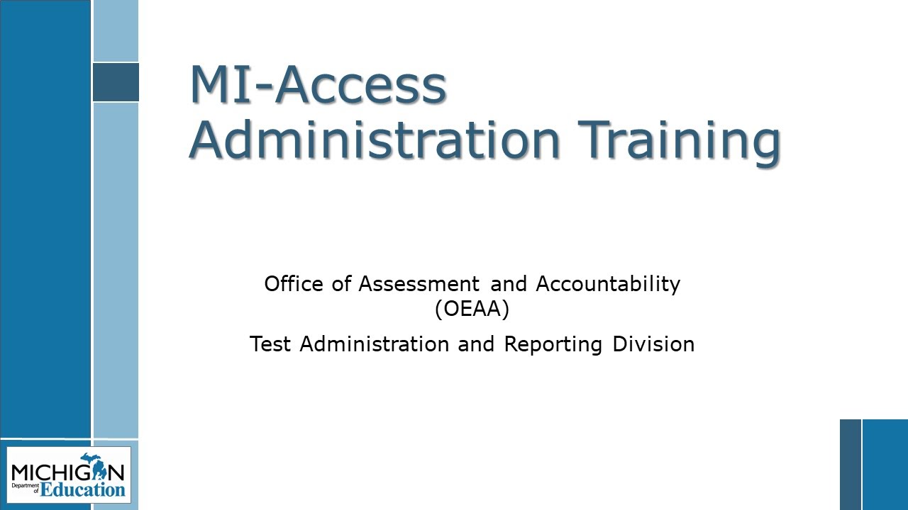 MI Access Supported Independence Test Administration Training - YouTube