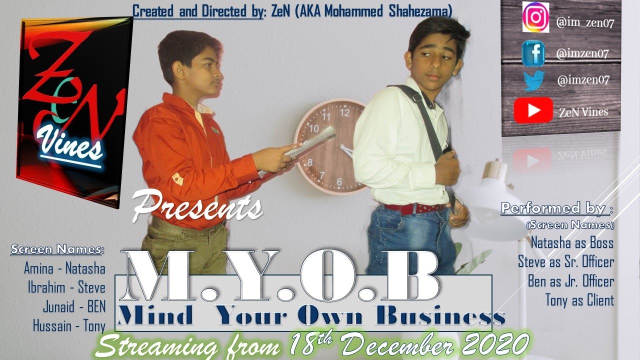 Mind Your Own Business (MYOB) Promo || ZeN Vines || Premiere on 18th ...