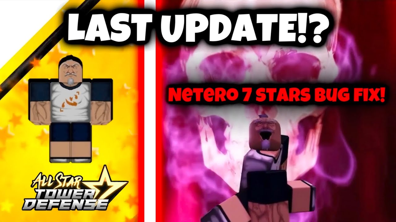 All star tower defense - LAST UPDATE NETERO 7 STARS BUG FIX ...
