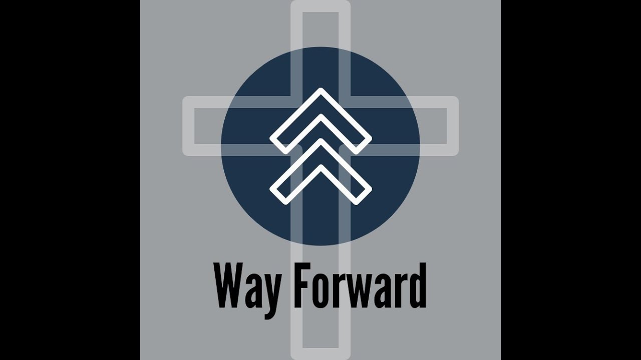 Way Forward - YouTube