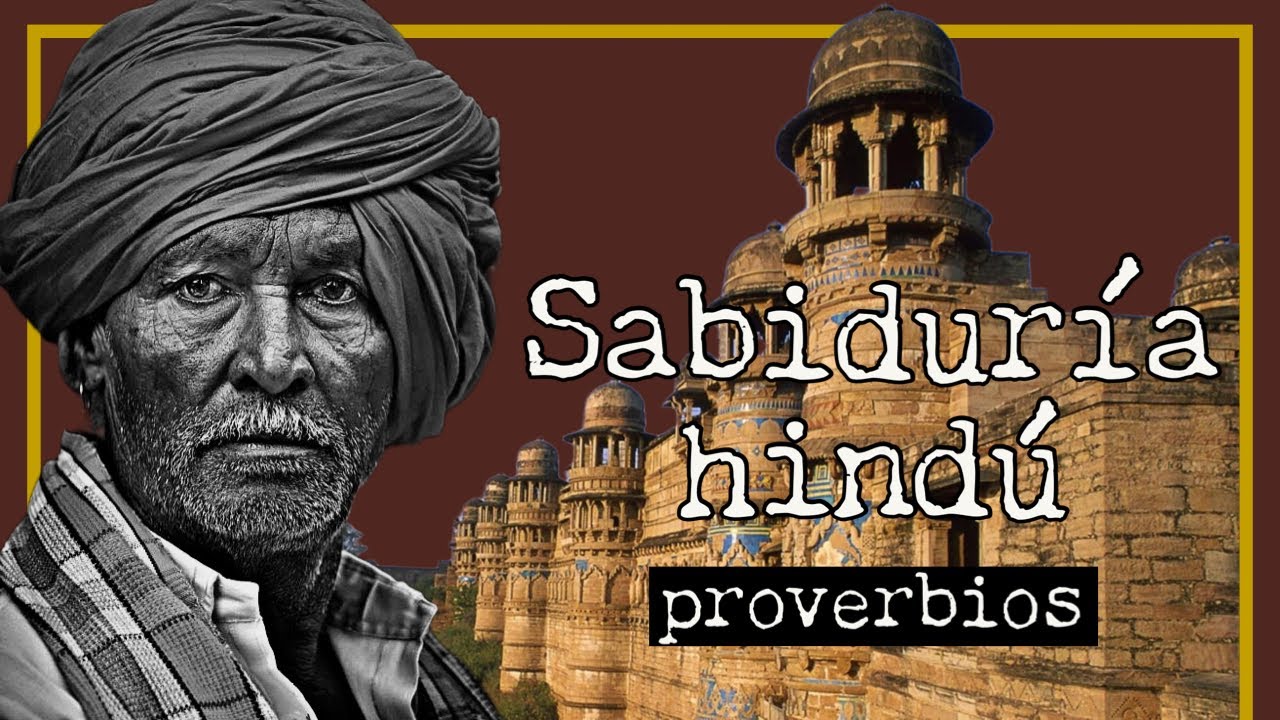 PROVERBIOS, SABIDURÍA HINDÚ, (1ra parte). - YouTube