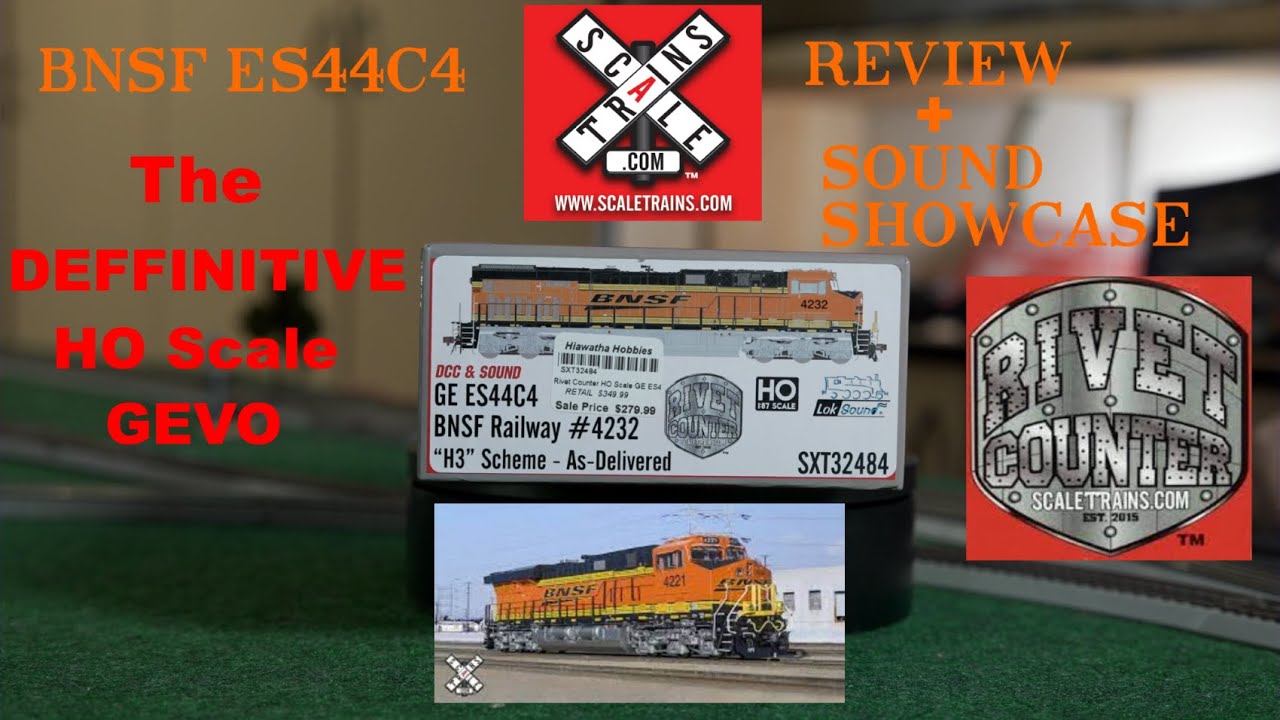 Scaletrains bnsf es44c4 HO scale review. The DEFINITIVE HO scale es44 GEVO! - YouTube