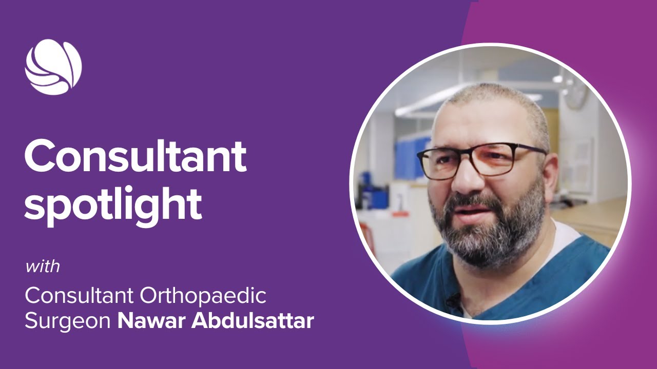 Consultant Orthopaedic Surgeon Nawar Abdulsattar | Practice Plus Group ...