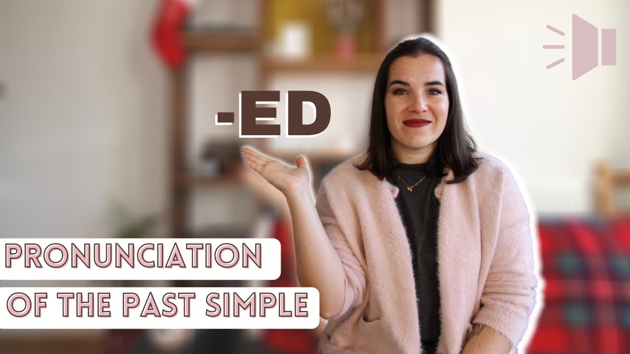 How to pronounce the REGULAR verbs with -ed in english : tips and ...