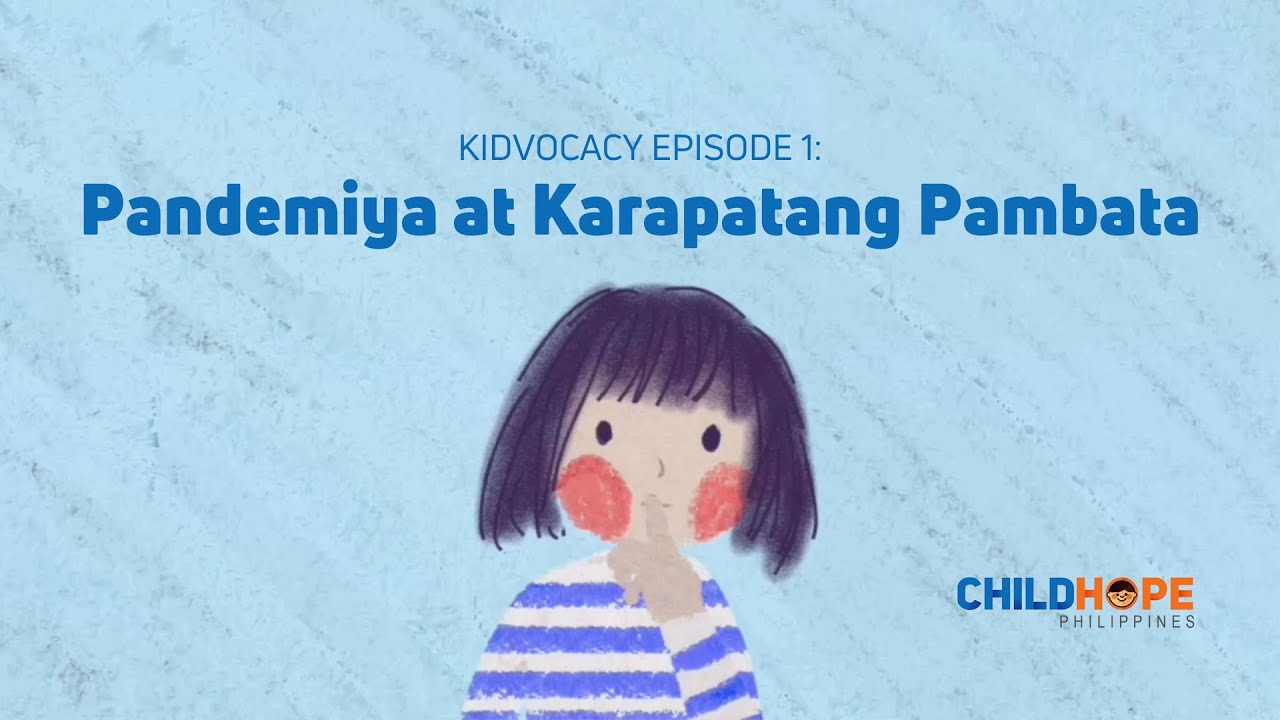 Karapatang Pambata New Normal' Na Walang Iwanan: Karapatan Ng Bawat
