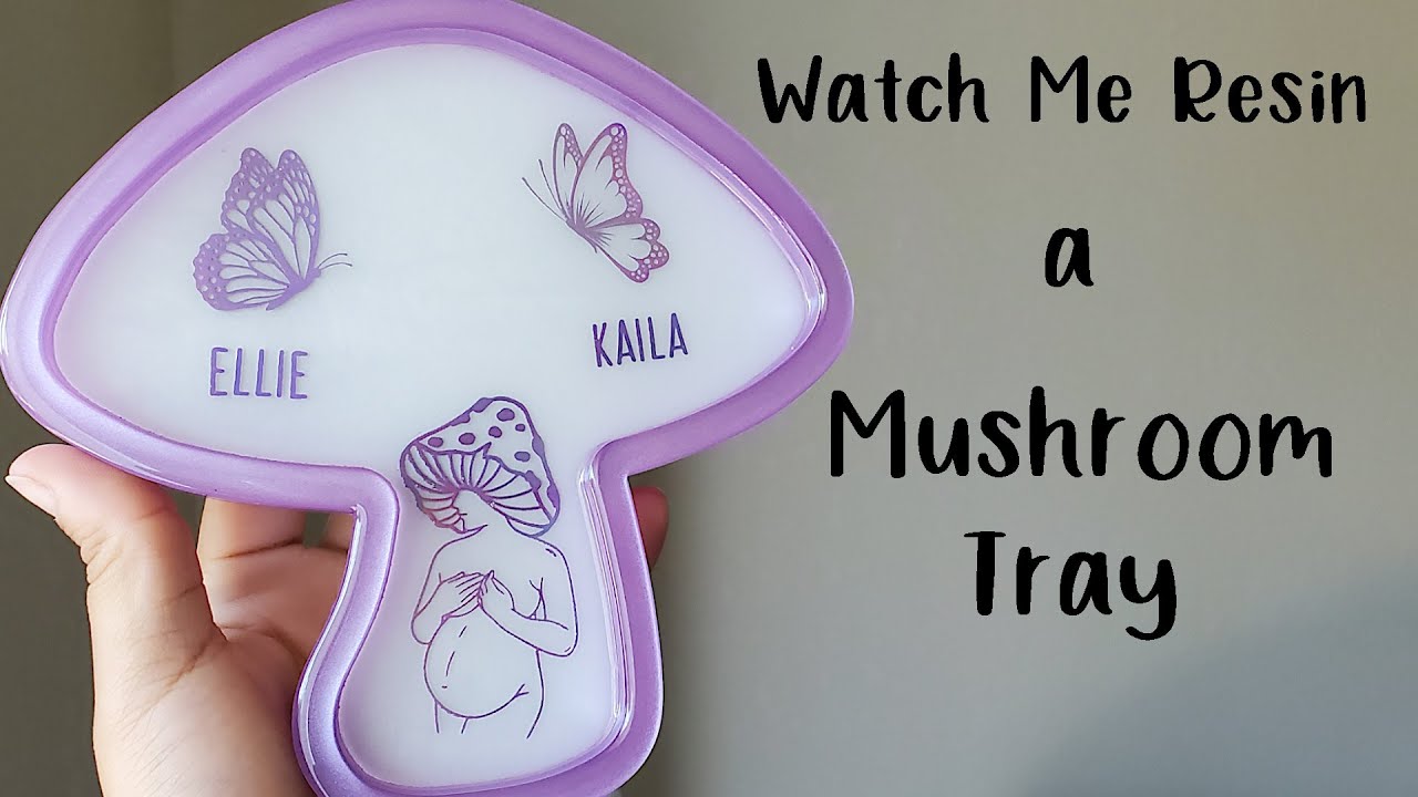 Pretty Mushroom Resin Tray (a gift for Czarina) | Watch Me Resin ...