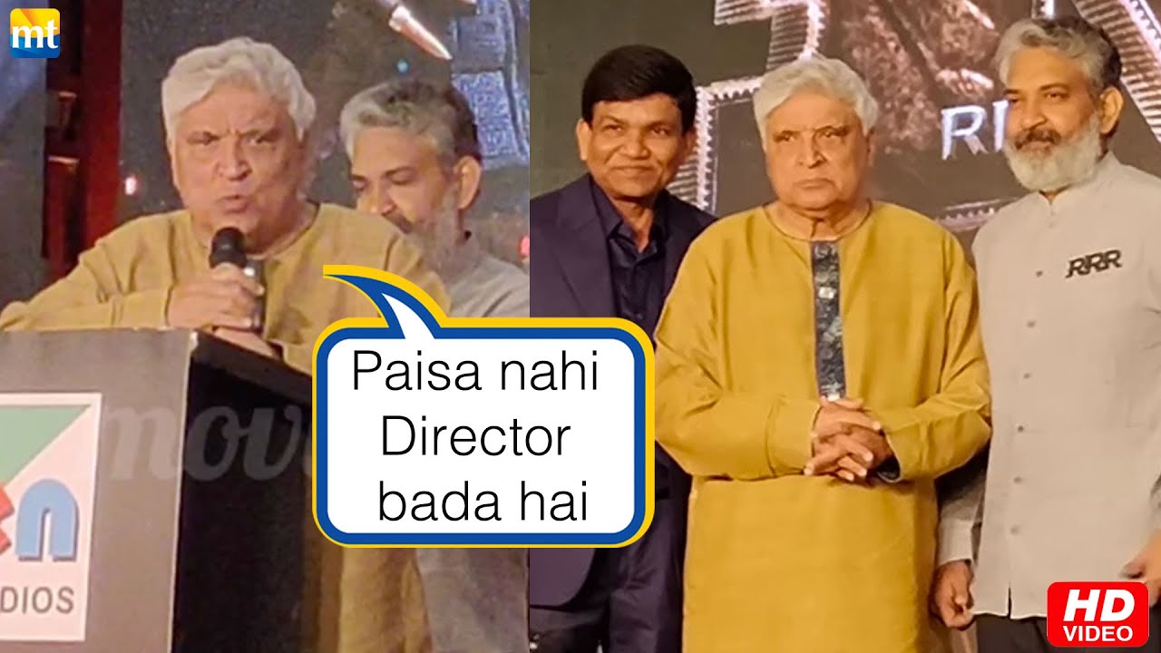 Javed Akhtar praises RRR Dir. SS Rajamouli for 1000 CR Success ...